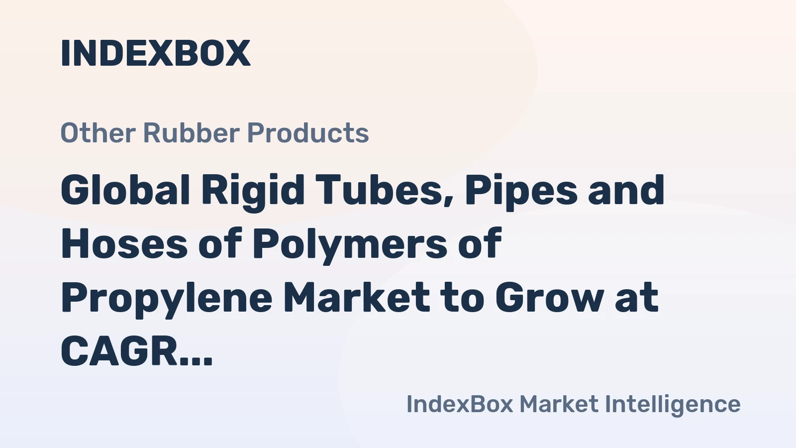 Global Rigid Tubes, Pipes and Hoses of Polymers of Propylene Market to Grow at CAGR of +1.2% from 2024-2035, Reaching 3.8M Tons by 2035