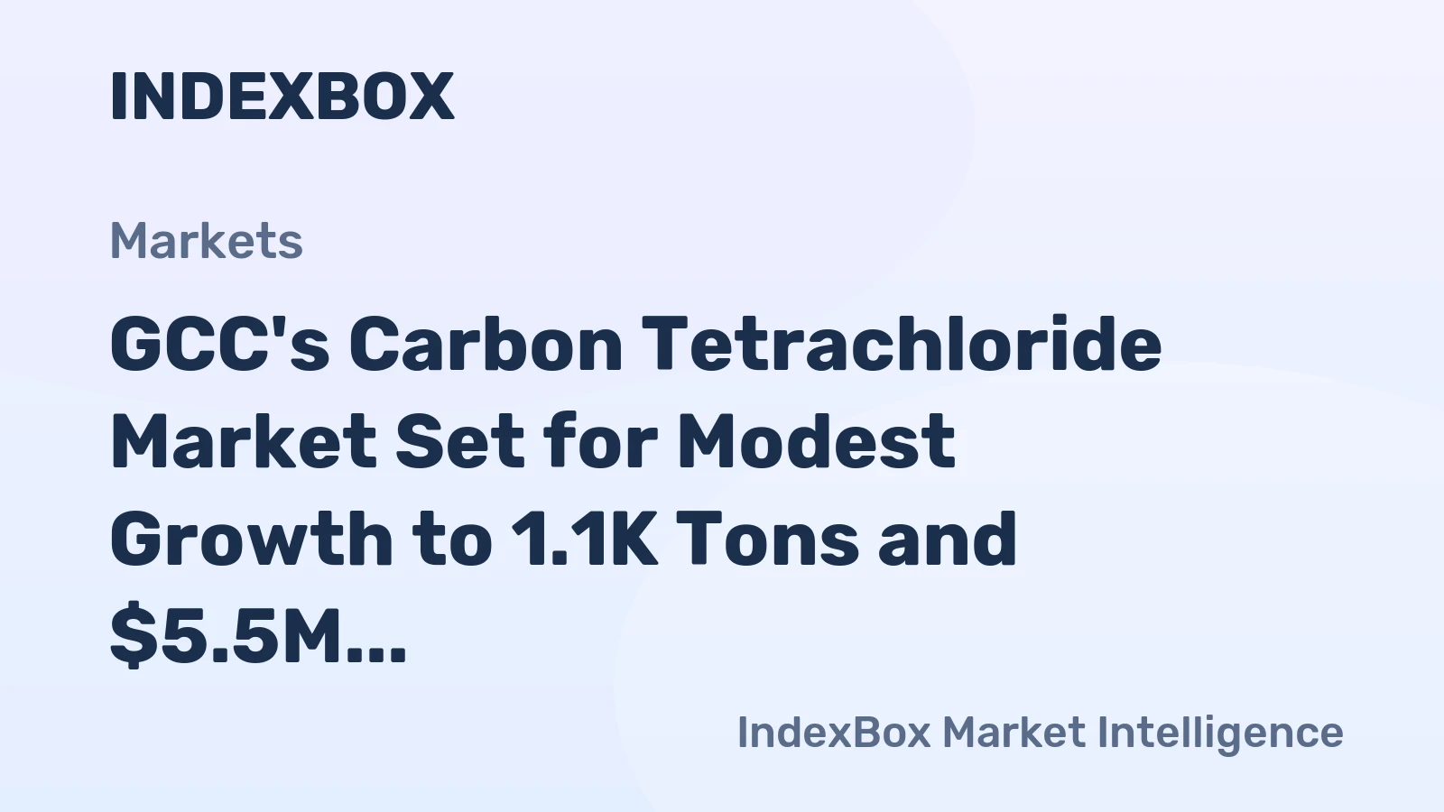 GCC's Carbon Tetrachloride Market Set for Modest Growth to 1.1K Tons and $5.5M by 2035