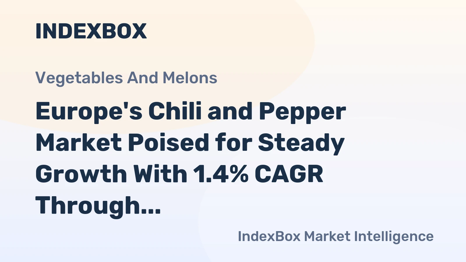 Europe's Chili and Pepper Market Poised for Steady Growth With 1.4% CAGR Through 2035