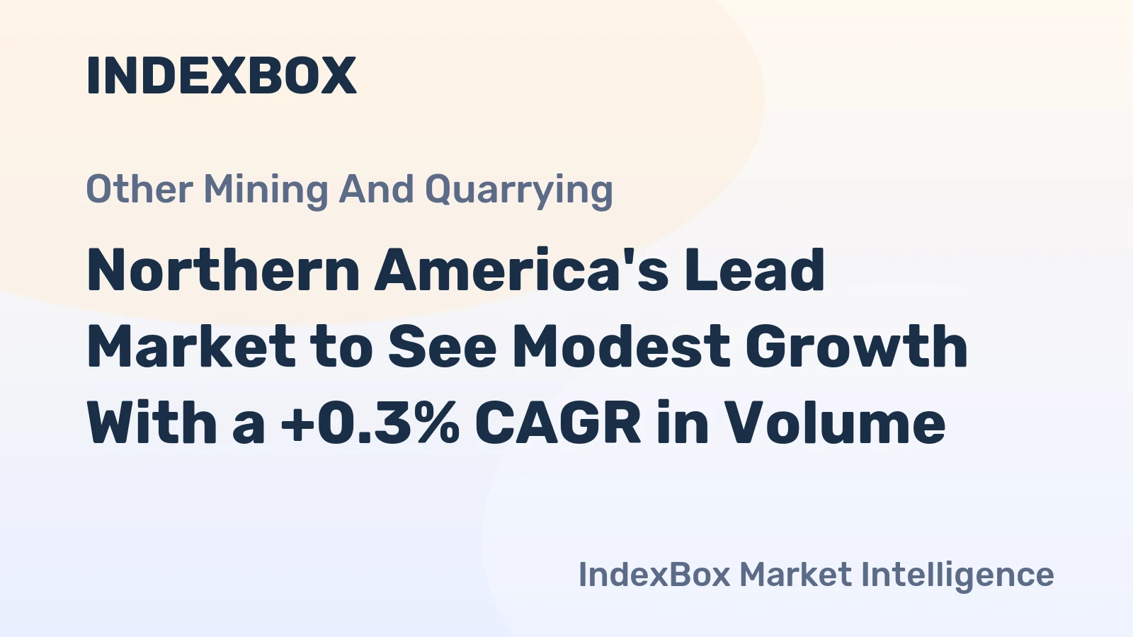 Northern America's Lead Market to See Modest Growth With a +0.3% CAGR in Volume