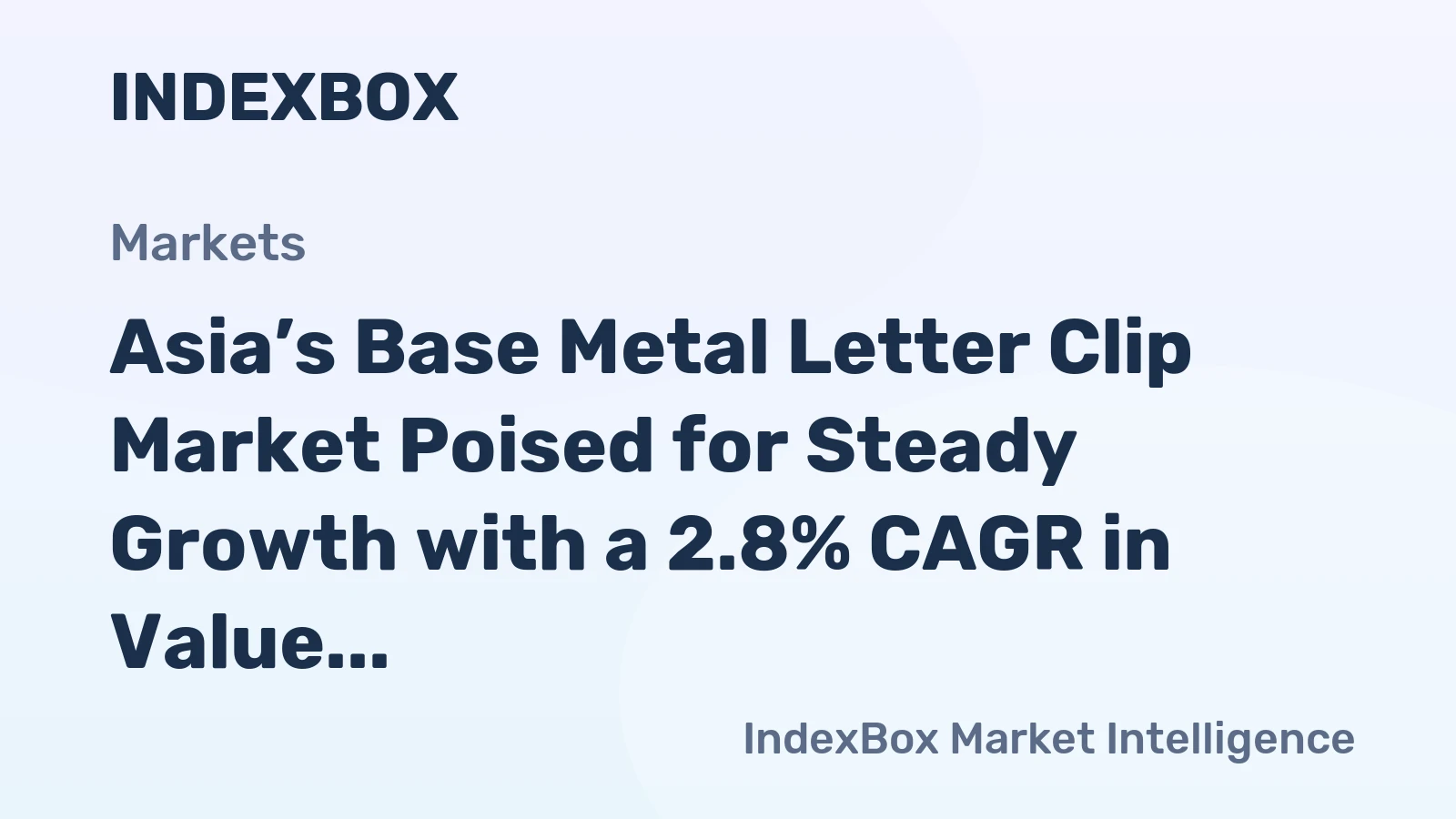 Asia’s Base Metal Letter Clip Market Poised for Steady Growth with a 2.8% CAGR in Value
