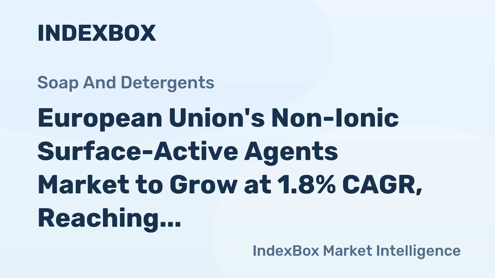 European Union's Non-Ionic Surface-Active Agents Market to Grow at 1.8% CAGR, Reaching 1.4M tons by 2035