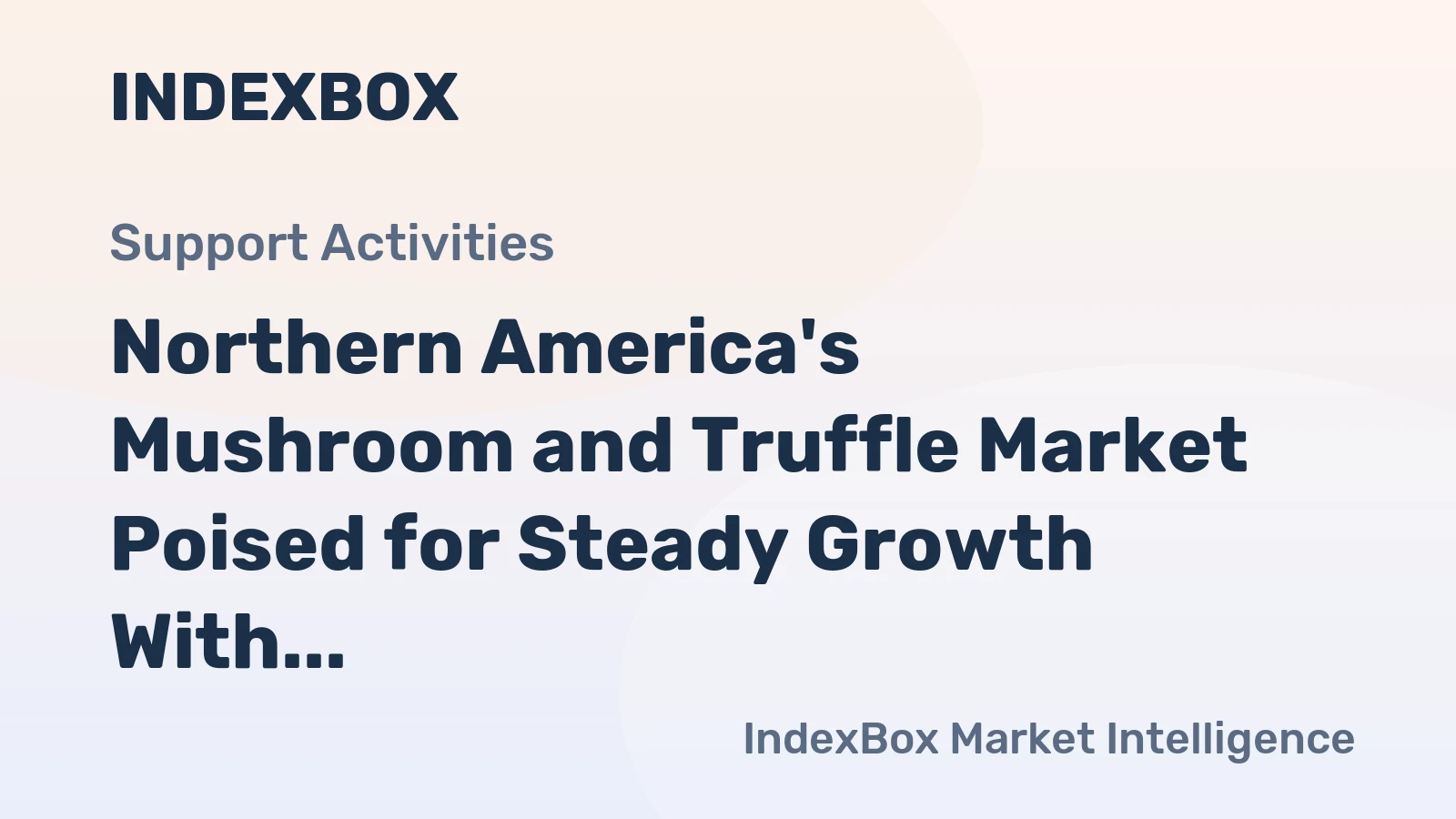 Northern America's Mushroom and Truffle Market Poised for Steady Growth With 1.3% CAGR Through 2035