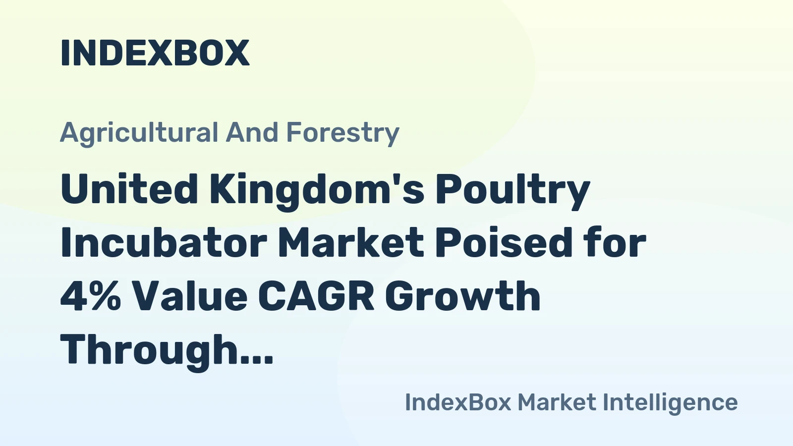 United Kingdom's Poultry Incubator Market Poised for 4% Value CAGR Growth Through 2035