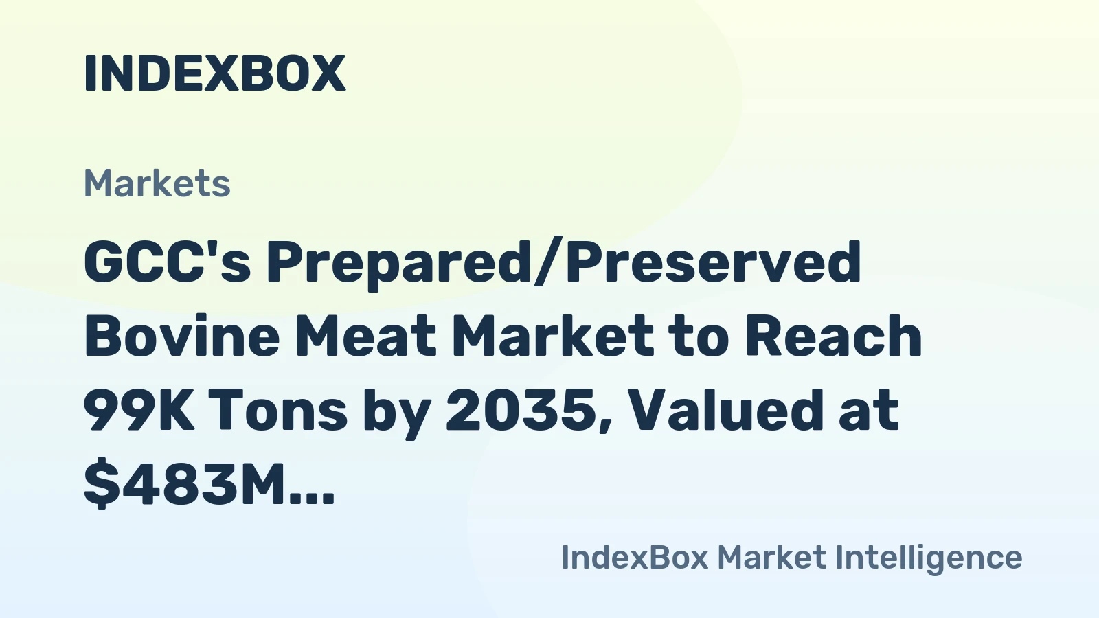 GCC's Prepared/Preserved Bovine Meat Market to Reach 99K Tons by 2035, Valued at $483M