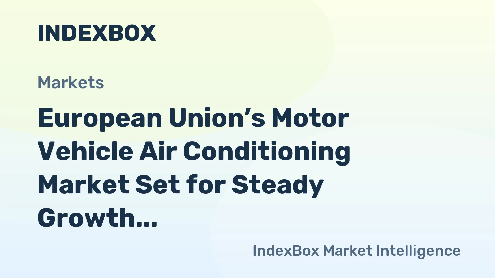 European Union’s Motor Vehicle Air Conditioning Market Set for Steady Growth with 1.5% CAGR
