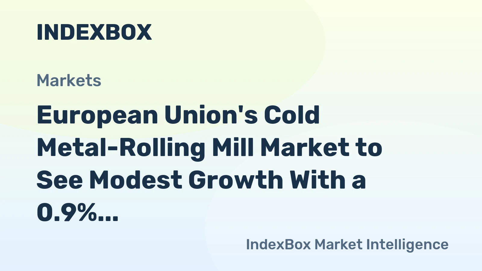 European Union's Cold Metal-Rolling Mill Market to See Modest Growth With a 0.9% CAGR Through 2035