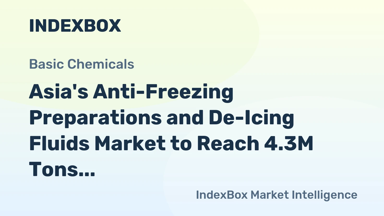 Asia's Anti-Freezing Preparations and De-Icing Fluids Market to Reach 4.3M Tons and $6B by 2035