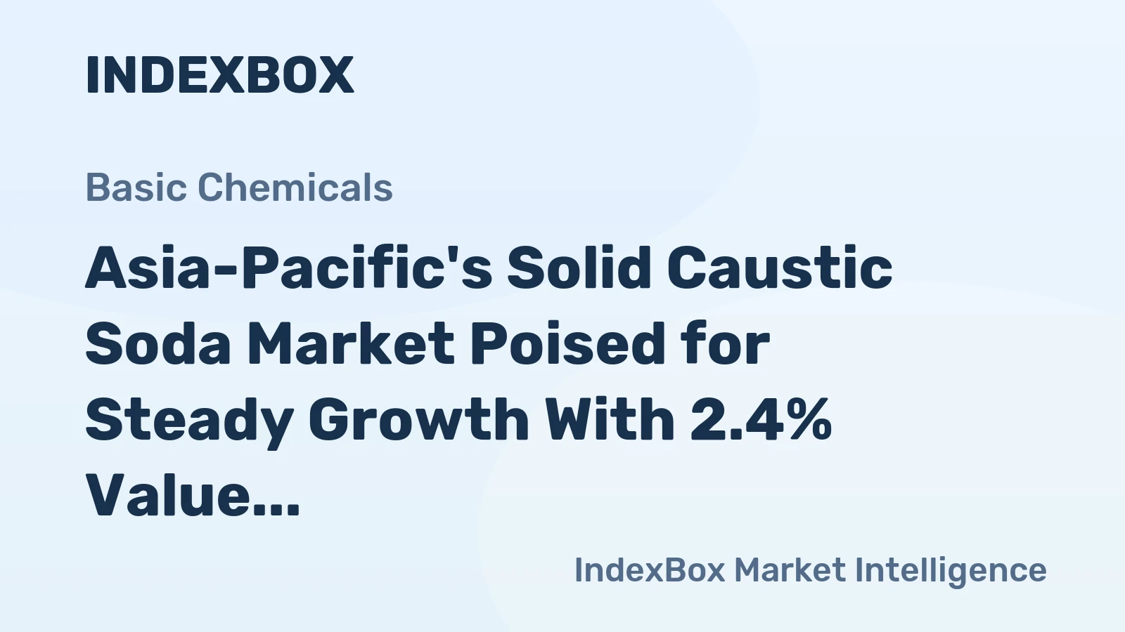 Asia-Pacific's Solid Caustic Soda Market Poised for Steady Growth With 2.4% Value CAGR Through 2035