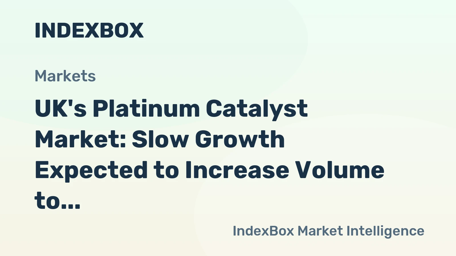UK's Platinum Catalyst Market: Slow Growth Expected to Increase Volume to 926 Tons and Value to $2B by 2035