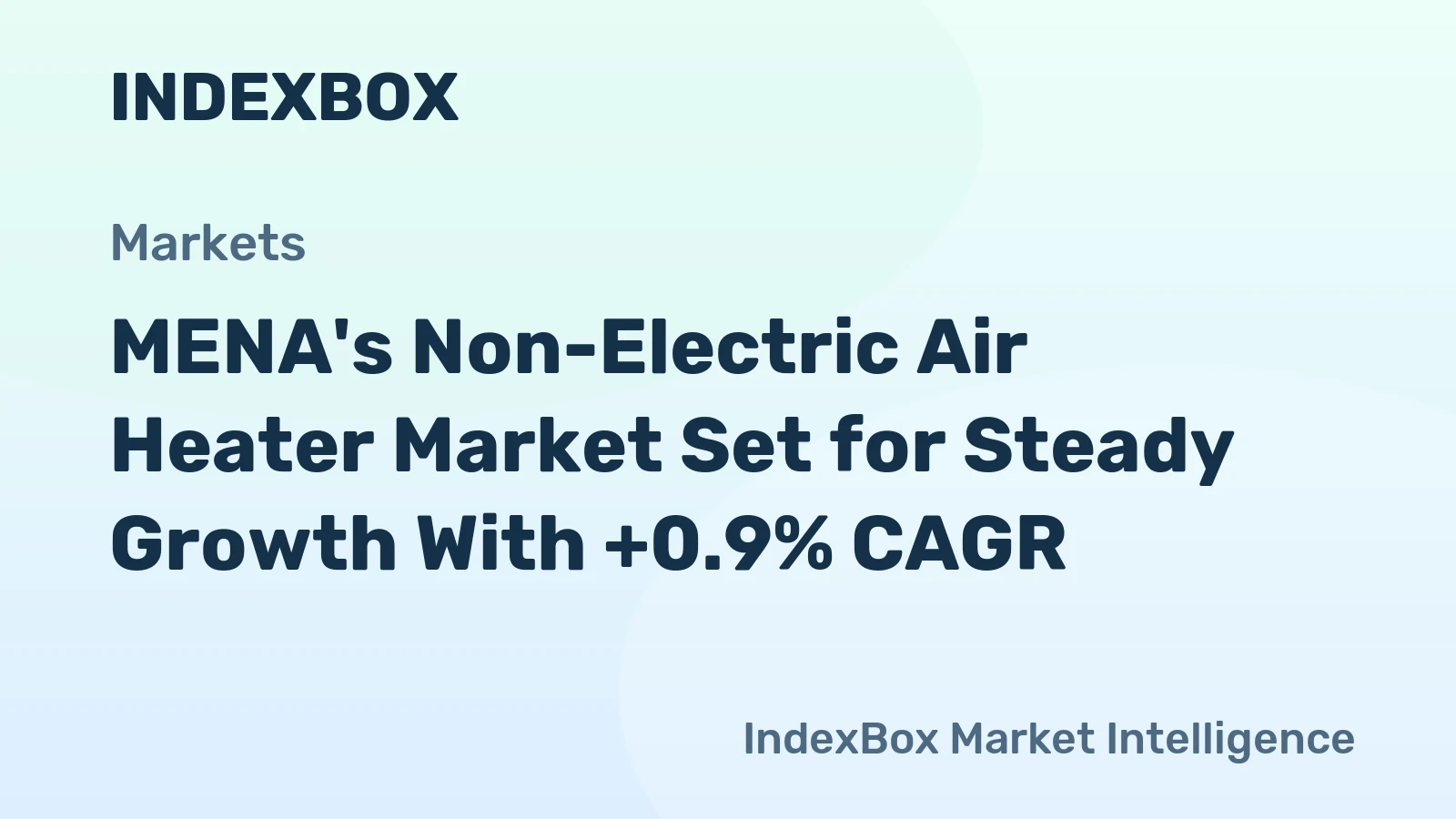 MENA's Non-Electric Air Heater Market Set for Steady Growth With +0.9% CAGR