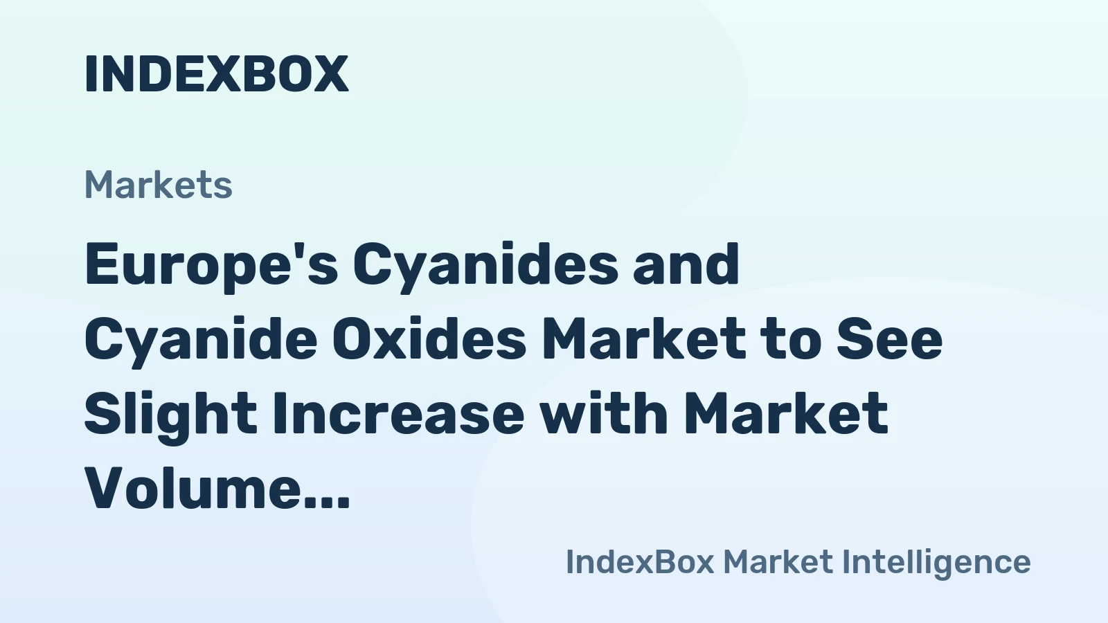 Europe's Cyanides and Cyanide Oxides Market to See Slight Increase with Market Volume Reaching 123K Tons by 2035