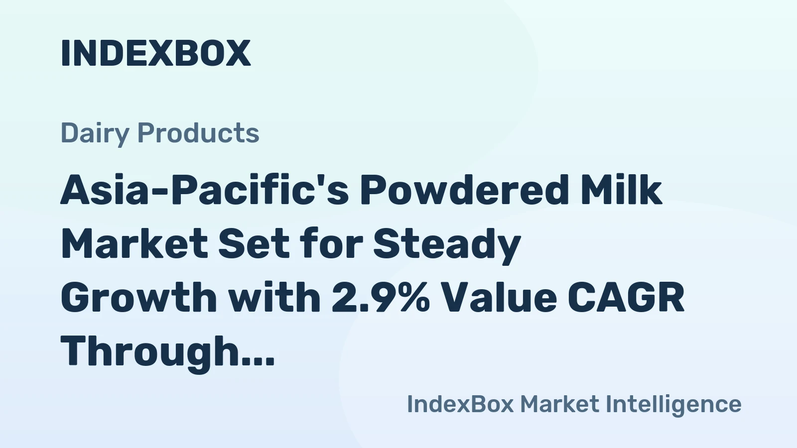 Asia-Pacific's Powdered Milk Market Set for Steady Growth with 2.9% Value CAGR Through 2035
