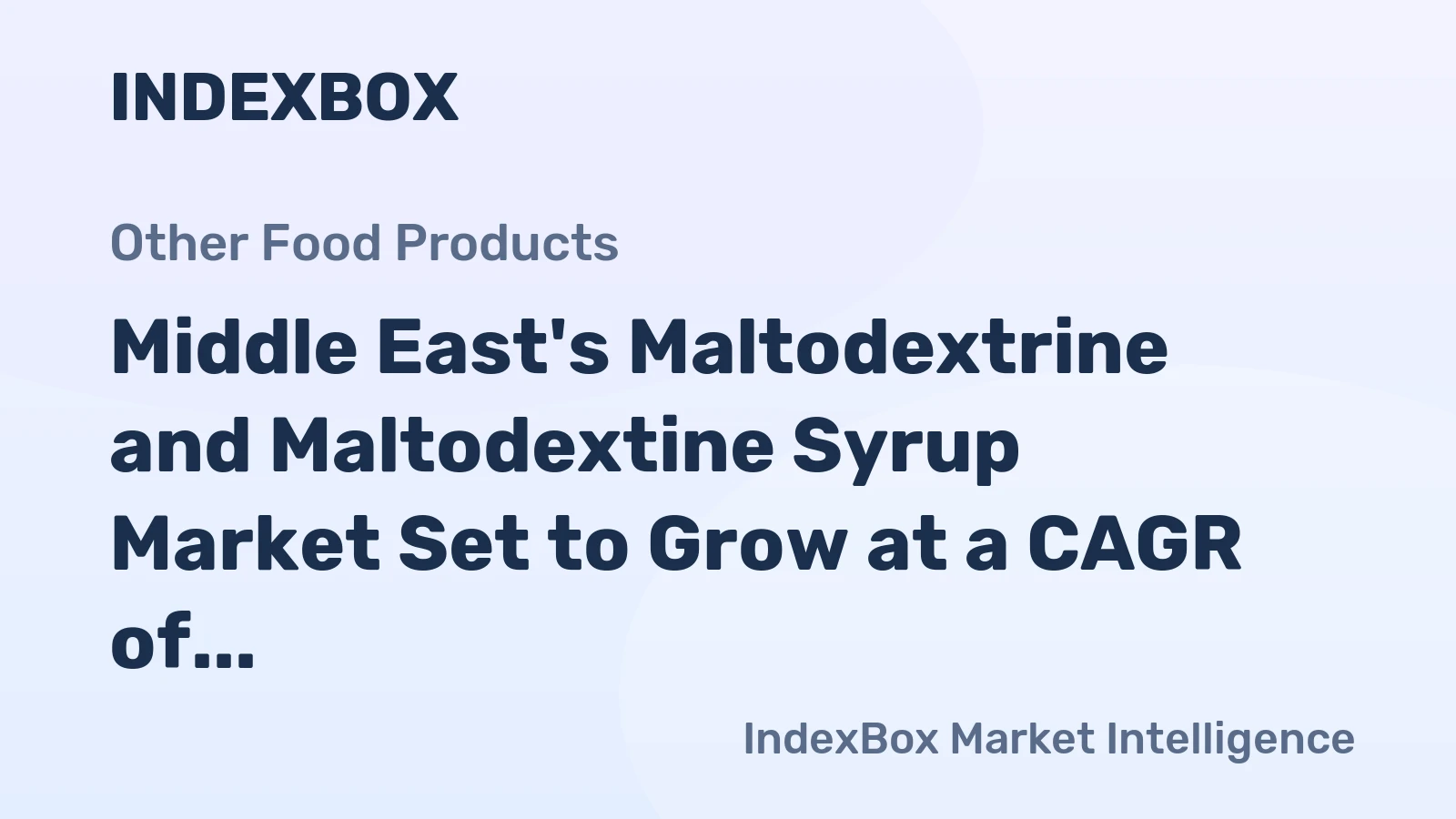 Middle East's Maltodextrine and Maltodextine Syrup Market Set to Grow at a CAGR of +1.1% Over the Next Decade