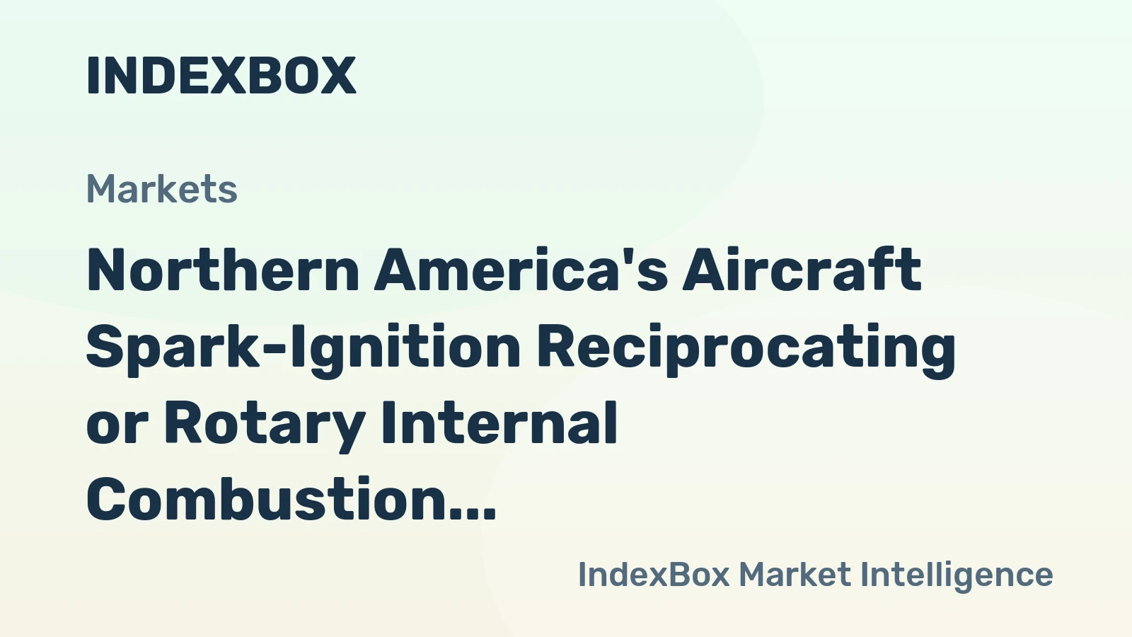 Northern America's Aircraft Spark-Ignition Reciprocating or Rotary Internal Combustion Piston Engines Market to Grow at CAGR of +0.3% from 2024 to 2035