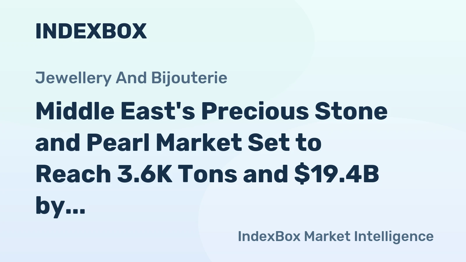 Middle East's Precious Stone and Pearl Market Set to Reach 3.6K Tons and $19.4B by 2035