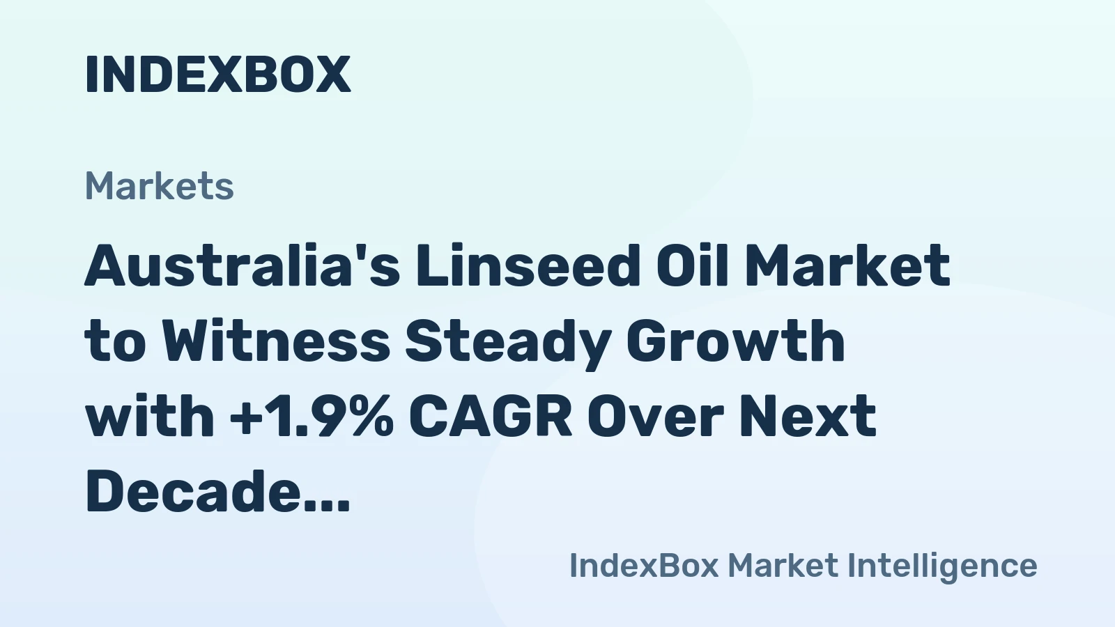 Australia's Linseed Oil Market to Witness Steady Growth with +1.9% CAGR Over Next Decade