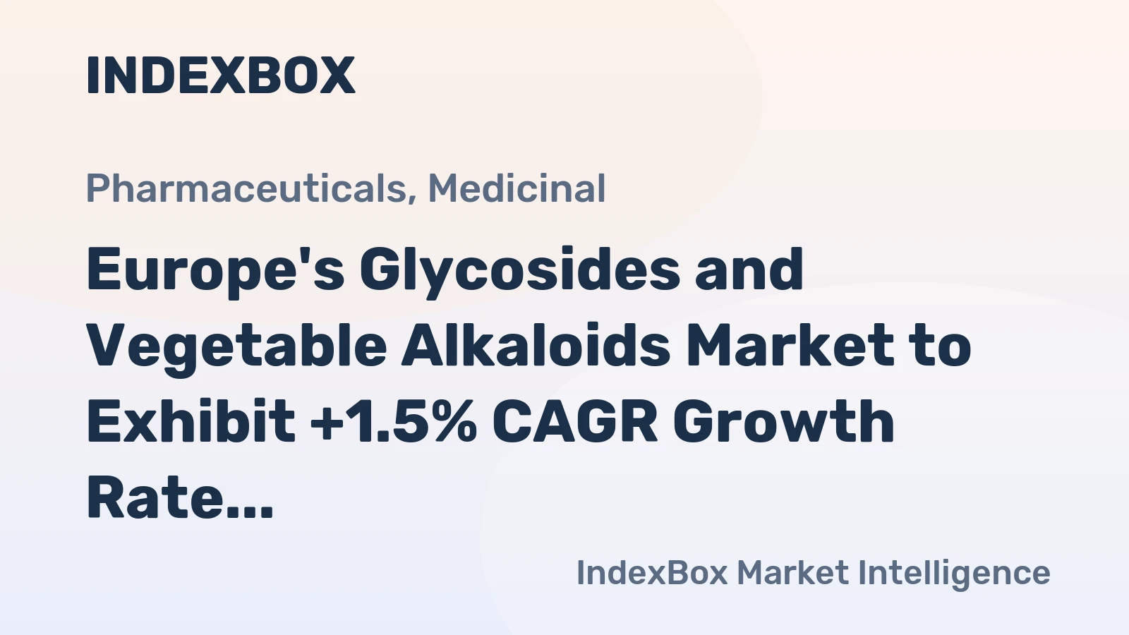 Europe's Glycosides and Vegetable Alkaloids Market to Exhibit +1.5% CAGR Growth Rate Over Next Decade