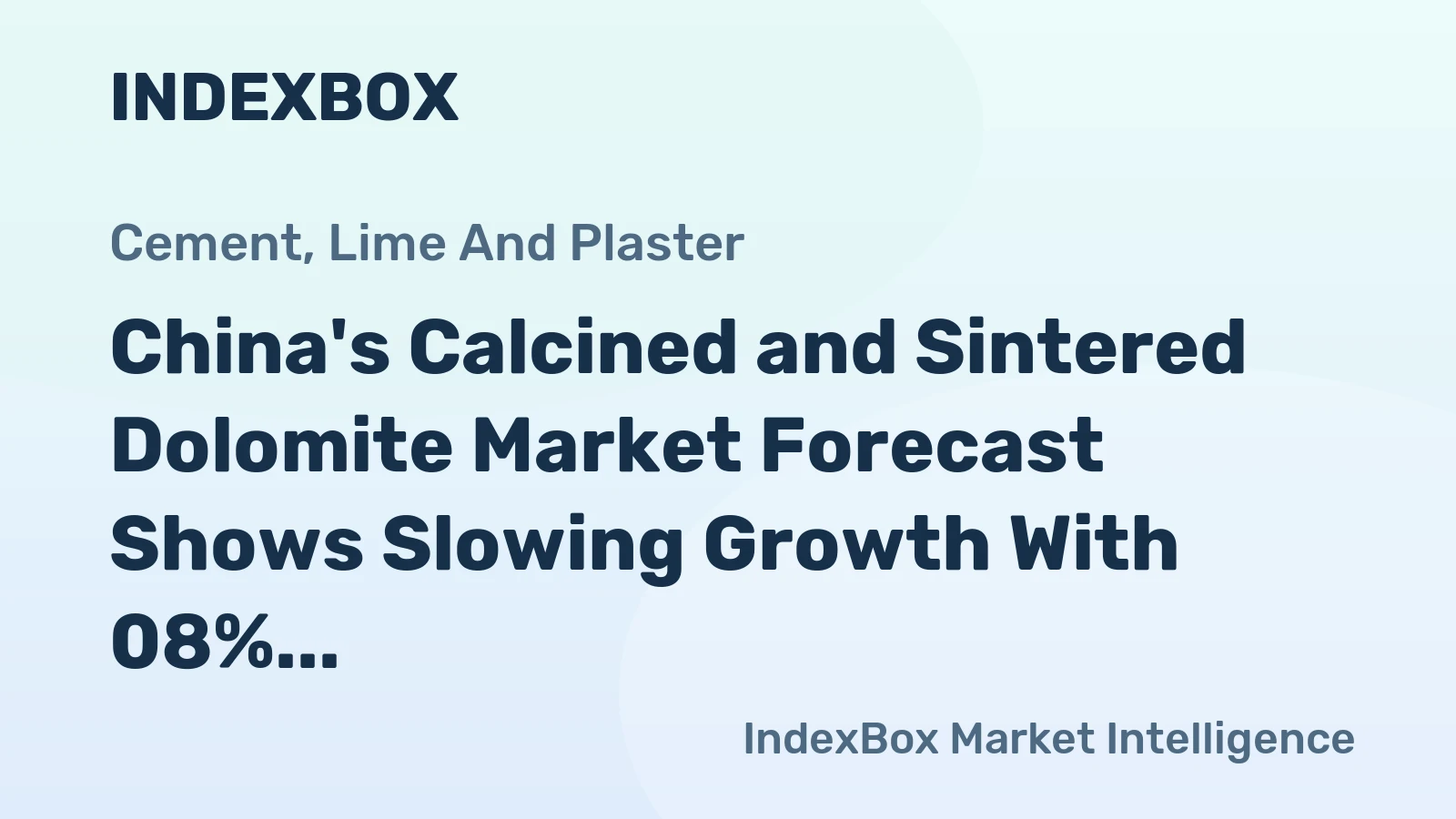 China's Calcined and Sintered Dolomite Market Forecast Shows Slowing Growth With 08% Volume CAGR Through 2035