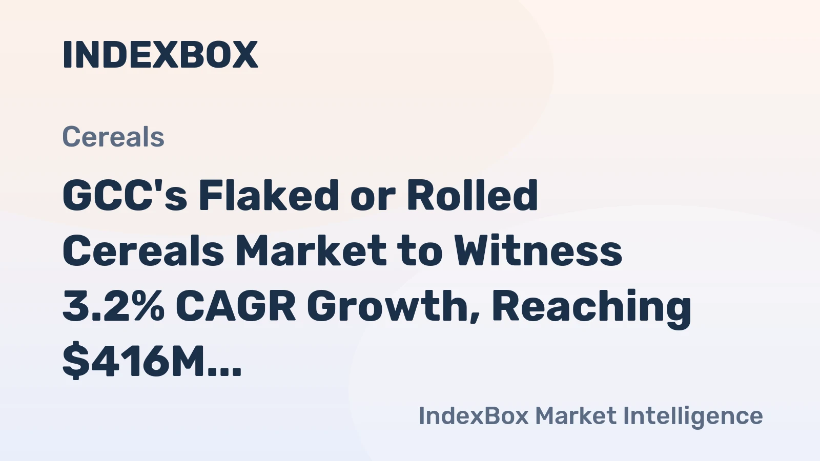 GCC's Flaked or Rolled Cereals Market to Witness 3.2% CAGR Growth, Reaching $416M by 2035
