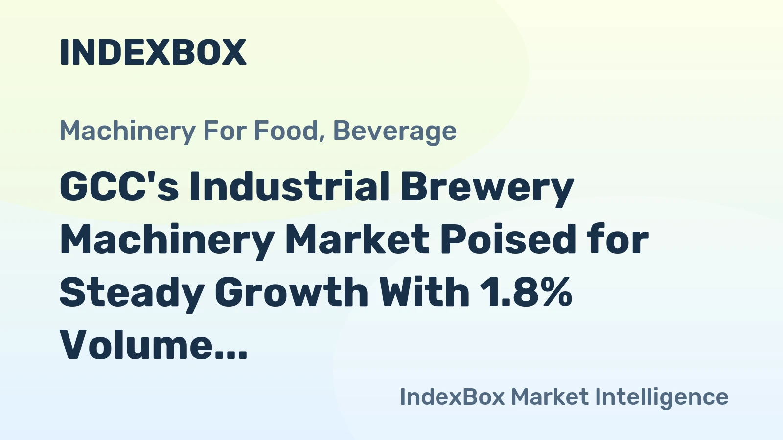 GCC's Industrial Brewery Machinery Market Poised for Steady Growth With 1.8% Volume CAGR Through 2035