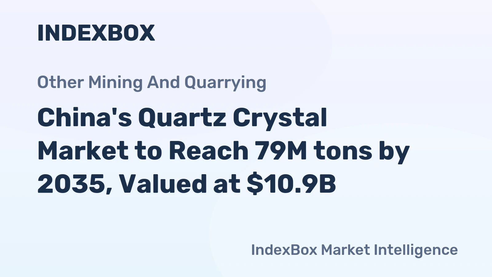 China's Quartz Crystal Market to Reach 79M tons by 2035, Valued at $10.9B