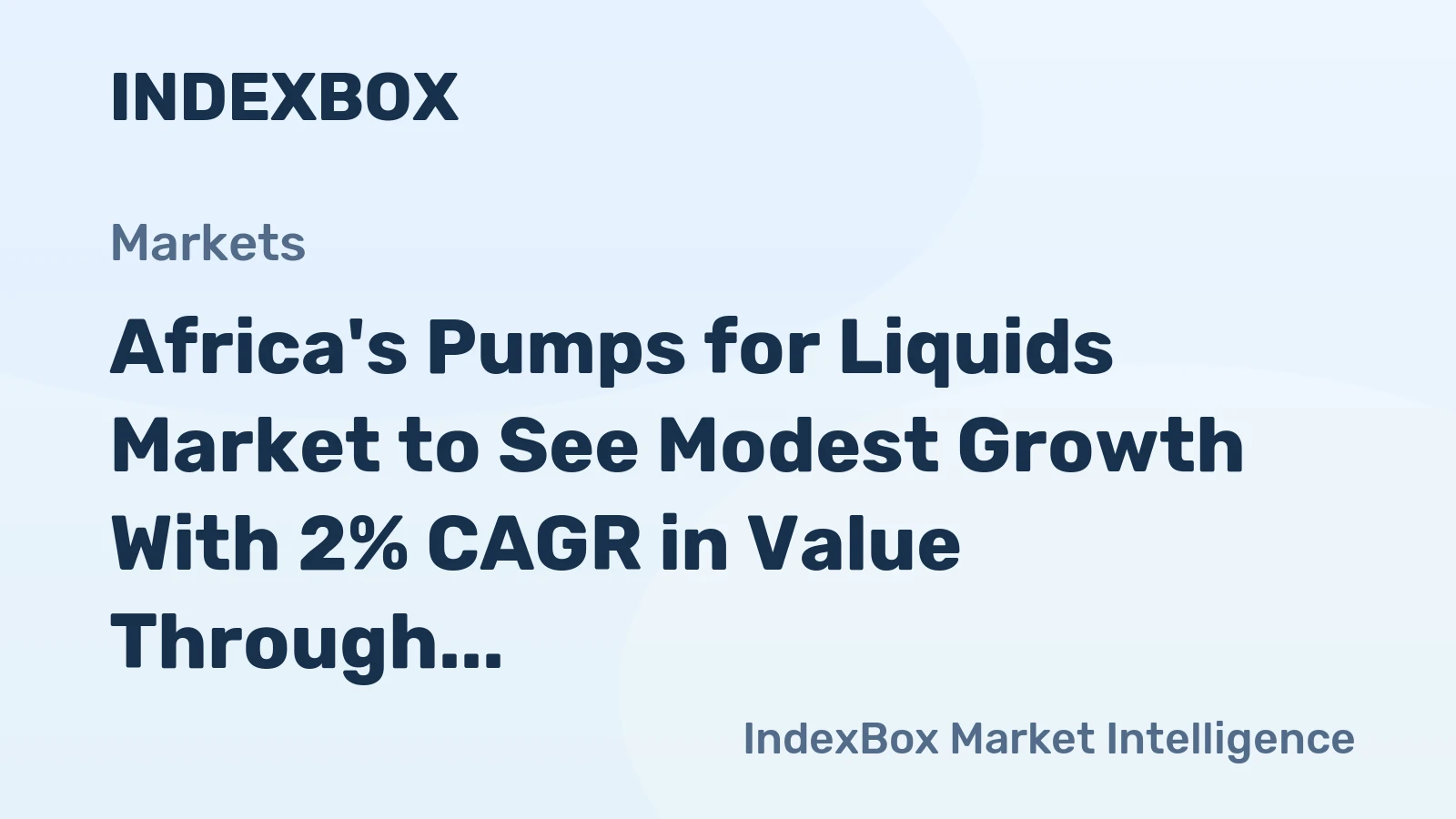 Africa's Pumps for Liquids Market to See Modest Growth With 2% CAGR in Value Through 2035