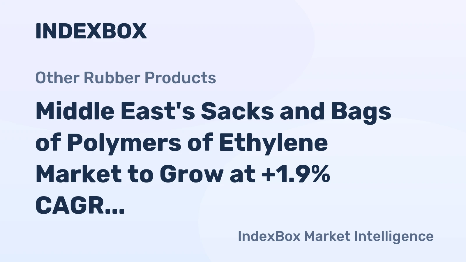 Middle East's Sacks and Bags of Polymers of Ethylene Market to Grow at +1.9% CAGR, Reaching 2.8M Tons by 2035