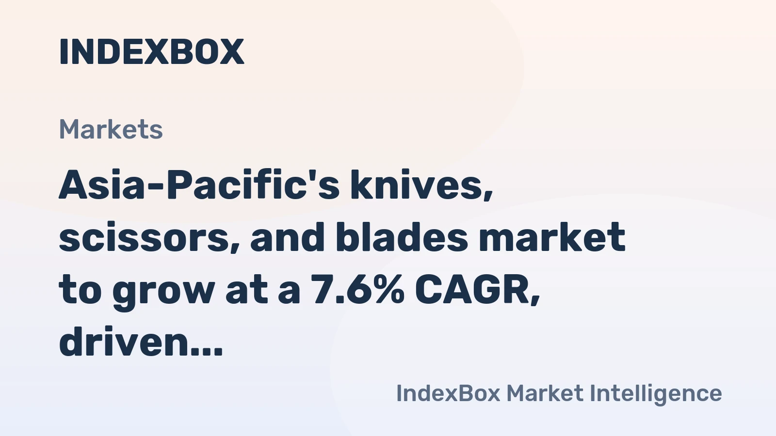 Asia-Pacific's knives, scissors, and blades market to grow at a 7.6% CAGR, driven by rising demand, reaching 2.8B units by 2035.