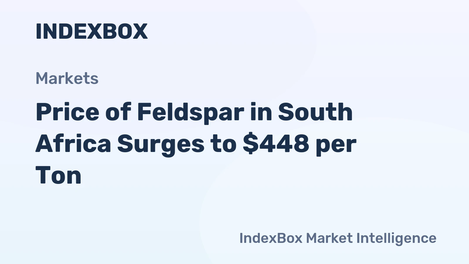 Price of Feldspar in South Africa Surges to $448 per Ton