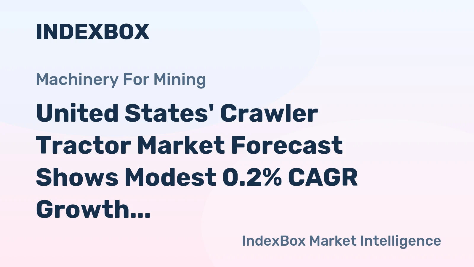 United States' Crawler Tractor Market Forecast Shows Modest 0.2% CAGR Growth Through 2035