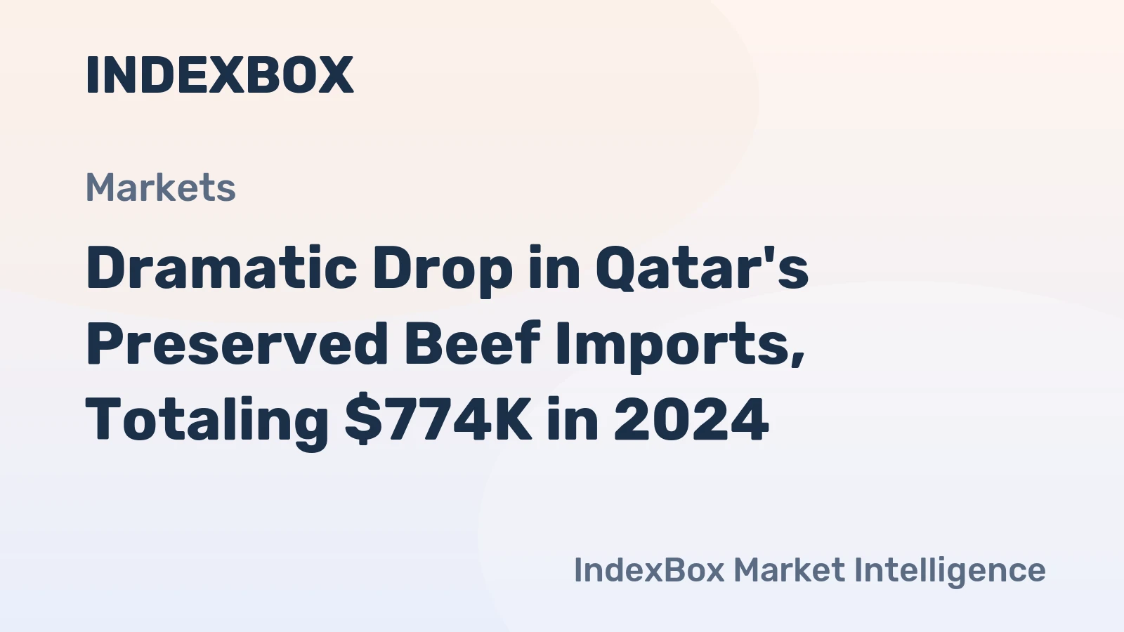 Dramatic Drop in Qatar's Preserved Beef Imports, Totaling $774K in 2024
