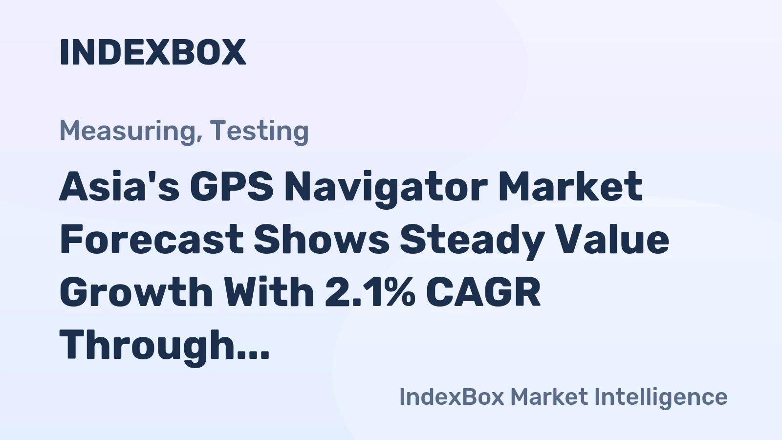 Asia's GPS Navigator Market Forecast Shows Steady Value Growth With 2.1% CAGR Through 2035