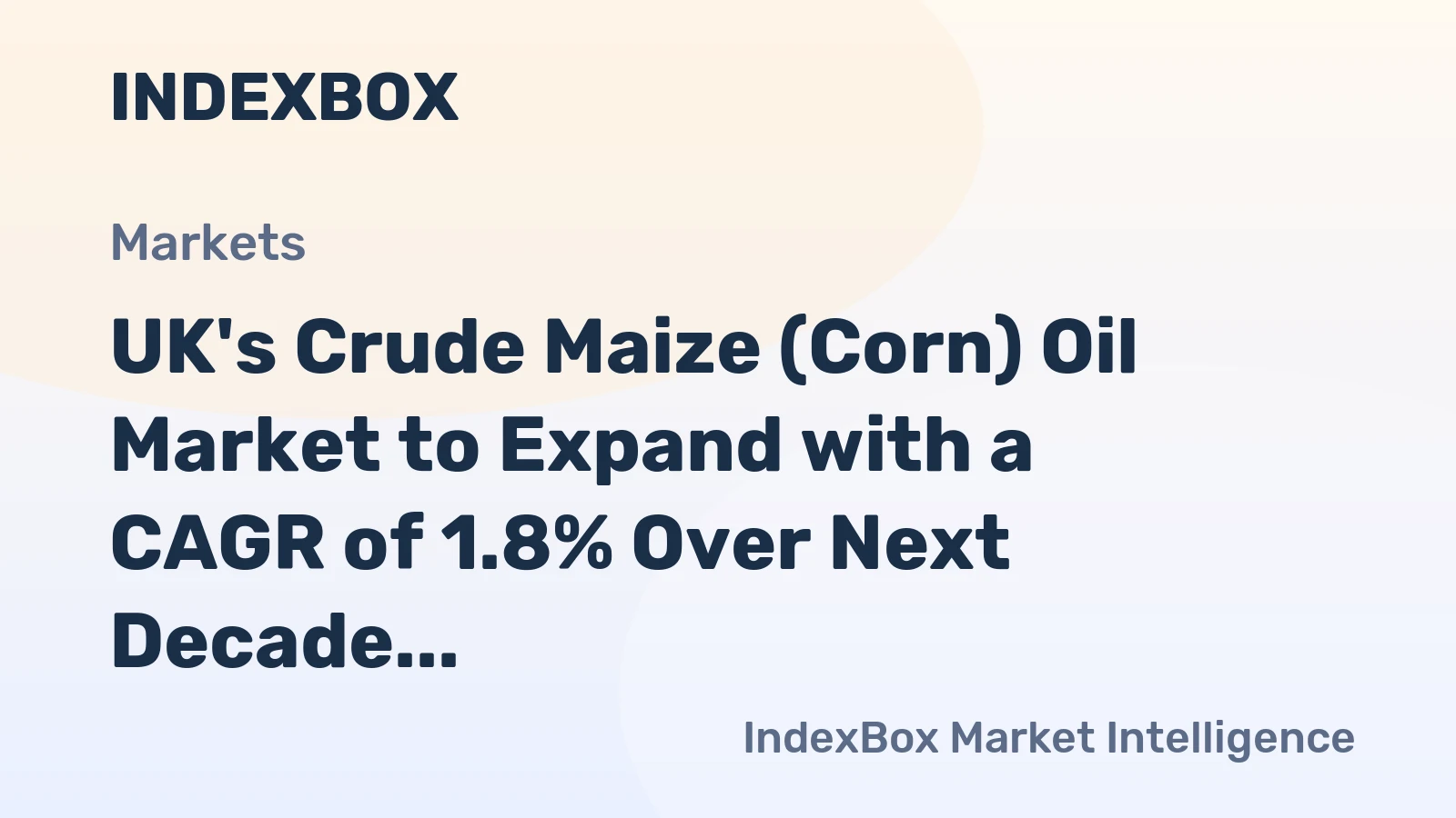 UK's Crude Maize (Corn) Oil Market to Expand with a CAGR of 1.8% Over Next Decade, Reaching $56M by 2035