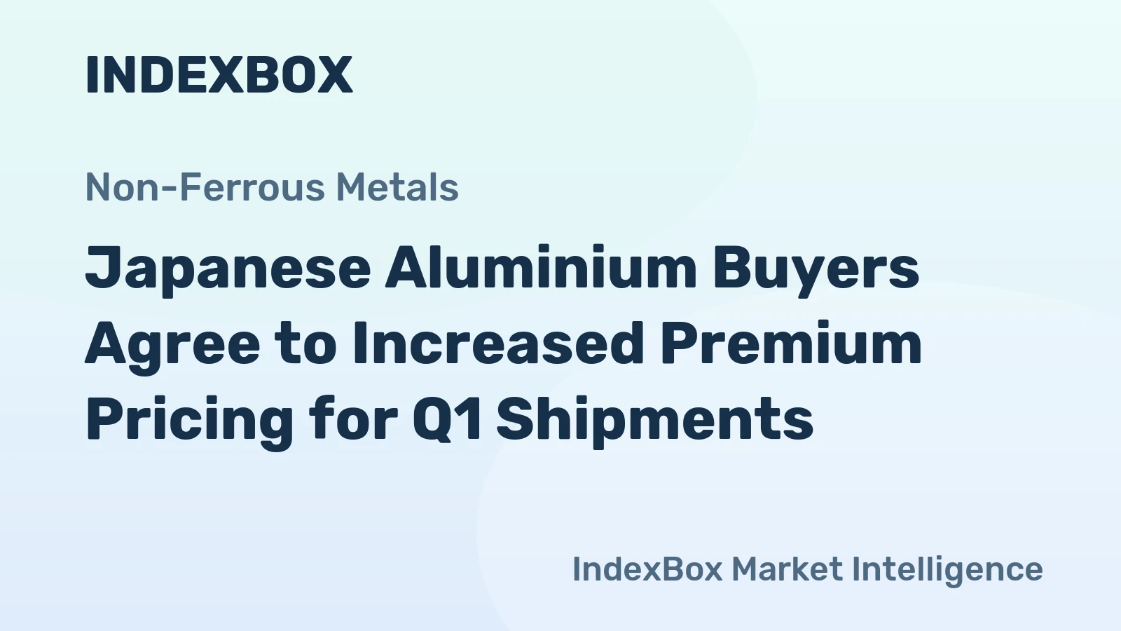 Japanese Aluminium Buyers Agree to Increased Premium Pricing for Q1 Shipments