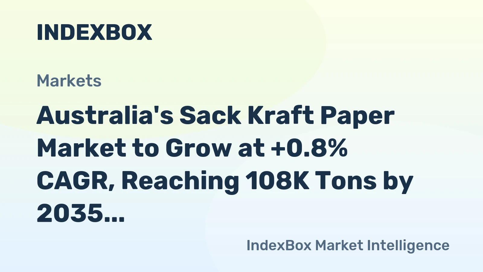 Australia's Sack Kraft Paper Market to Grow at +0.8% CAGR, Reaching 108K Tons by 2035
