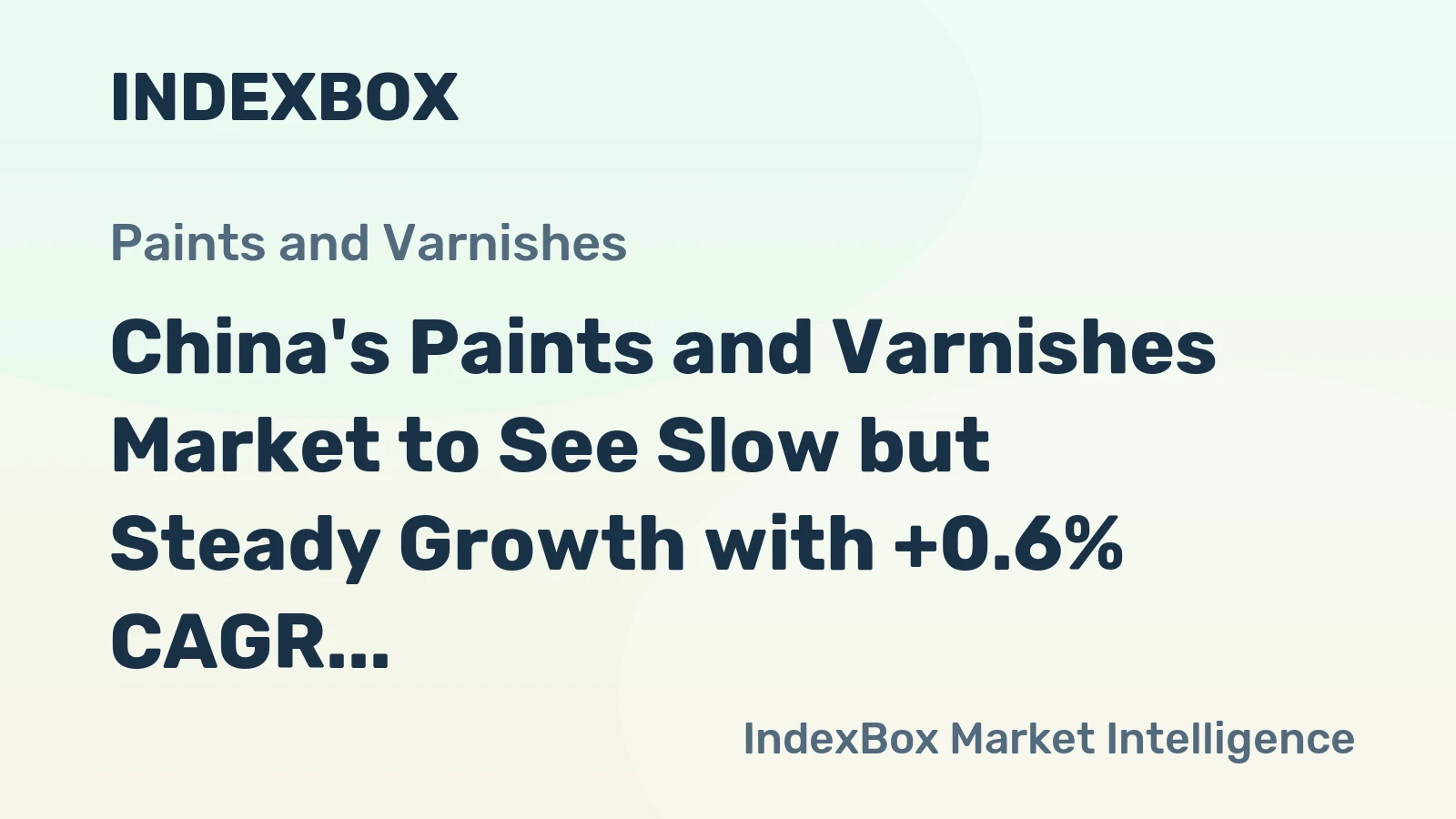 China's Paints and Varnishes Market to See Slow but Steady Growth with +0.6% CAGR
