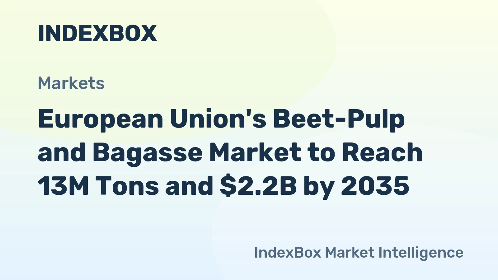 European Union's Beet-Pulp and Bagasse Market to Reach 13M Tons and $2.2B by 2035
