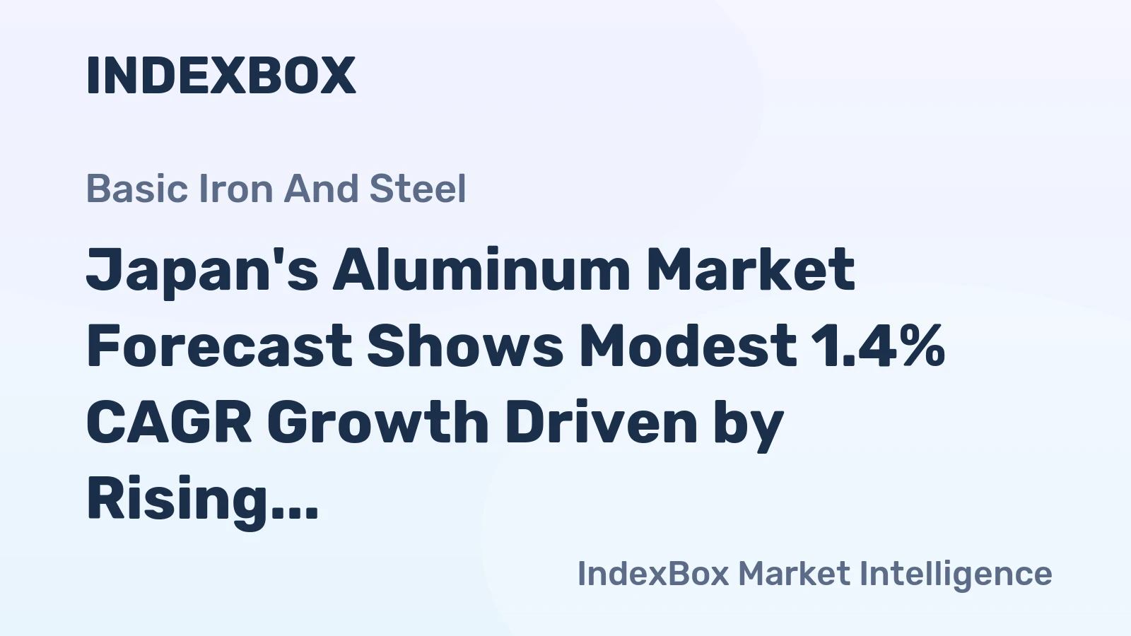 Japan's Aluminum Market Forecast Shows Modest 1.4% CAGR Growth Driven by Rising Demand