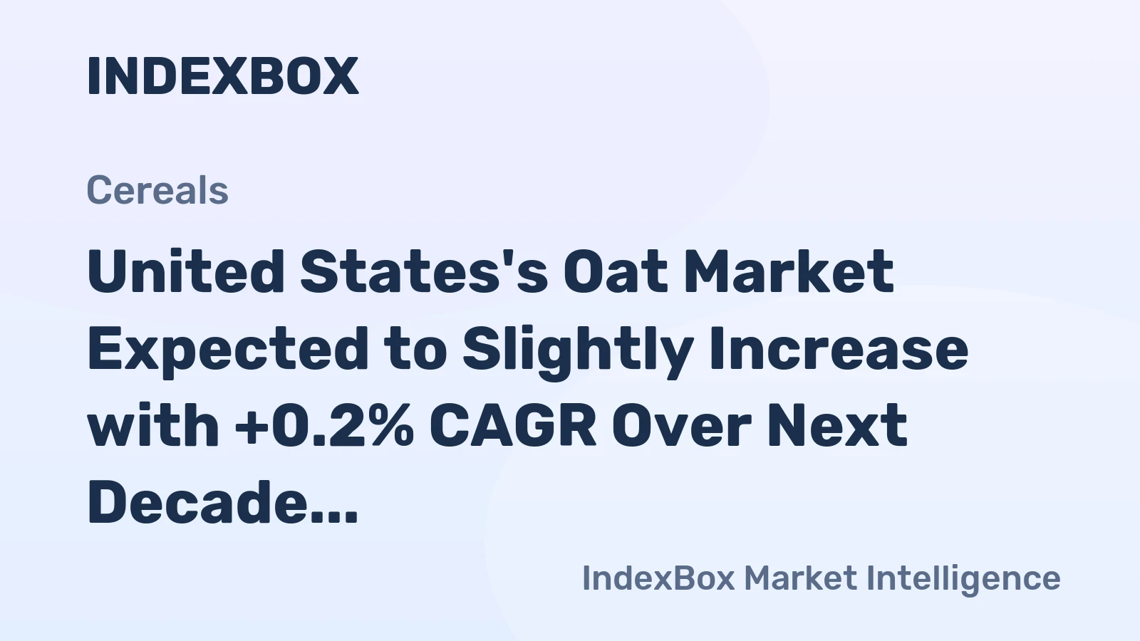 United States's Oat Market Expected to Slightly Increase with +0.2% CAGR Over Next Decade