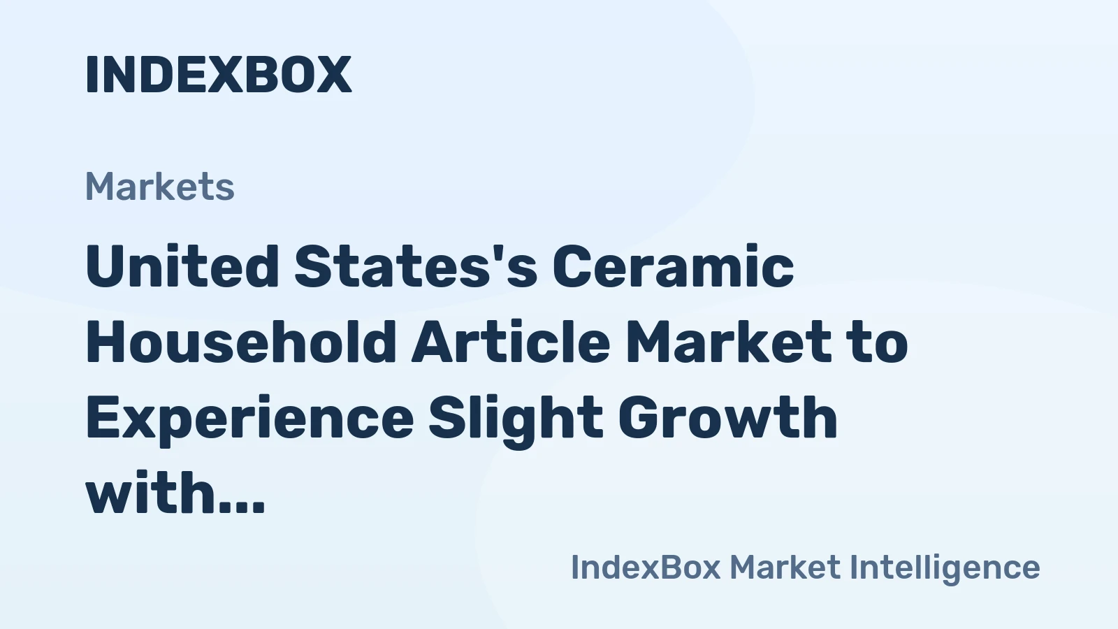 United States's Ceramic Household Article Market to Experience Slight Growth with Anticipated CAGR of +0.4% from 2024-2035