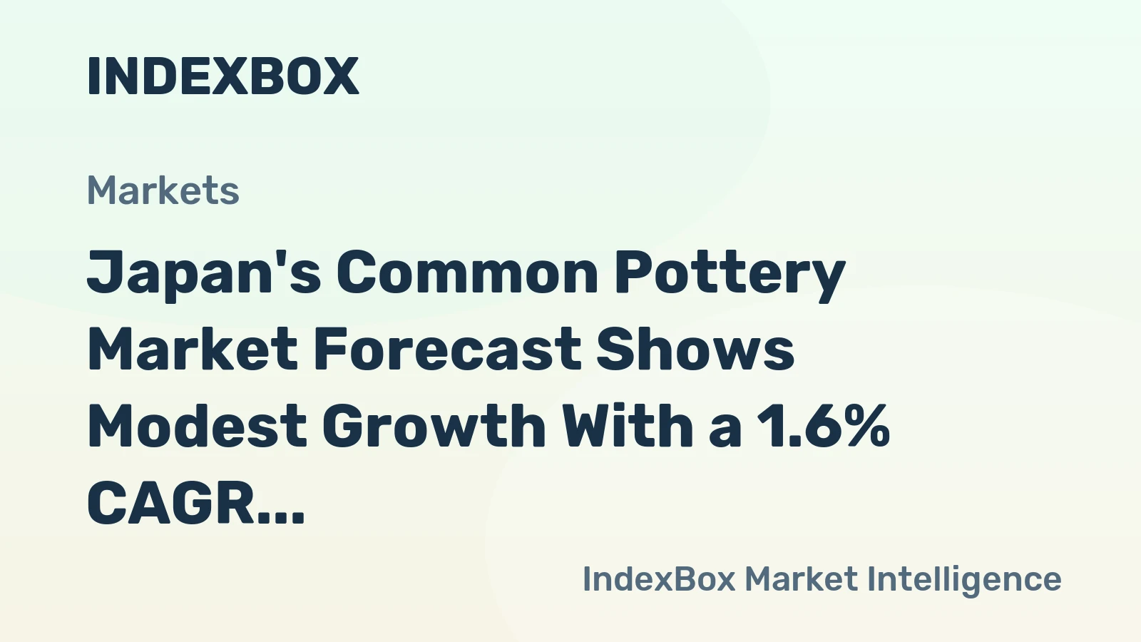 Japan's Common Pottery Market Forecast Shows Modest Growth With a 1.6% CAGR in Value