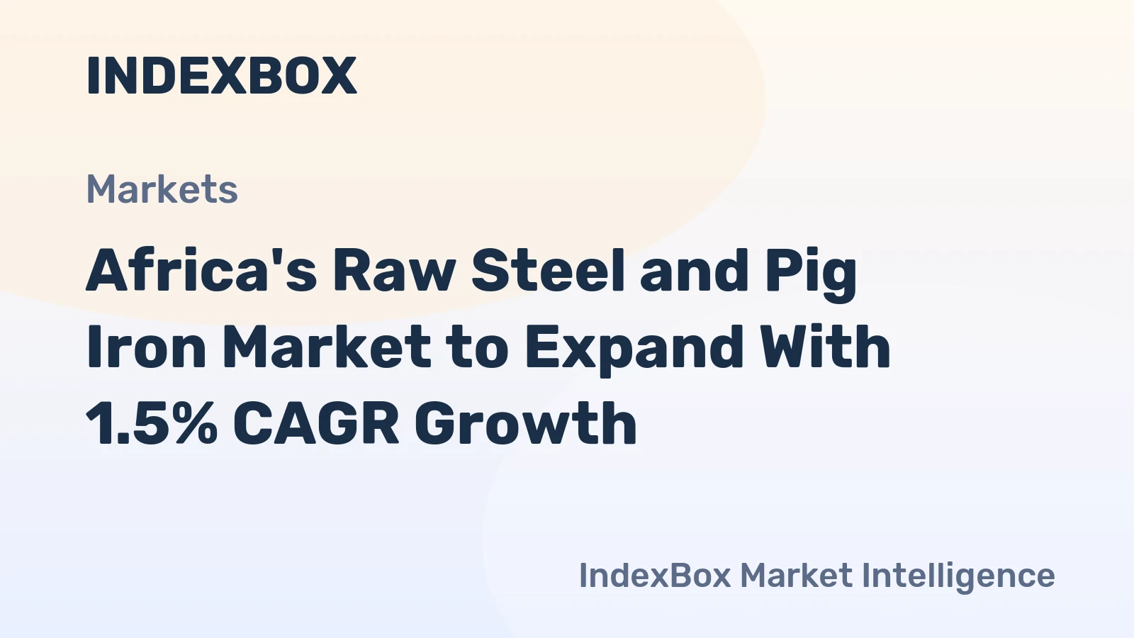 Africa's Raw Steel and Pig Iron Market to Expand With 1.5% CAGR Growth