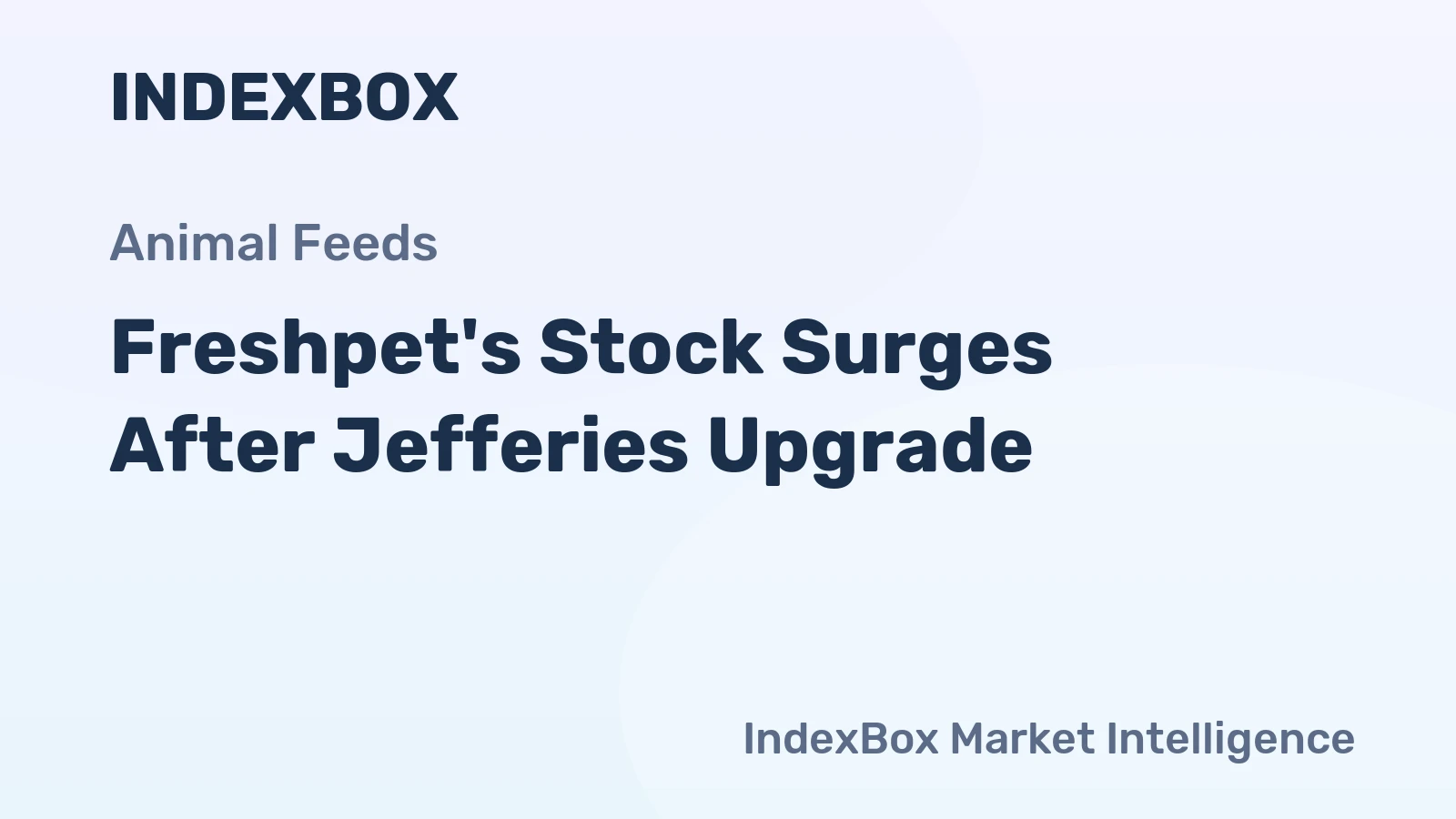 Freshpet's Stock Surges After Jefferies Upgrade