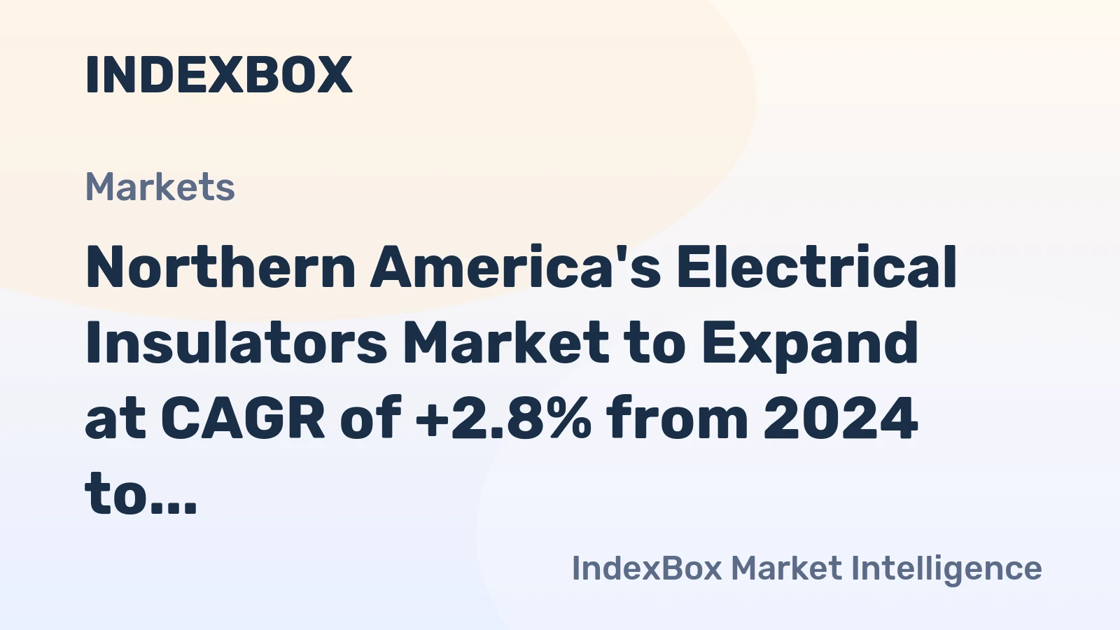 Northern America's Electrical Insulators Market to Expand at CAGR of +2.8% from 2024 to 2035