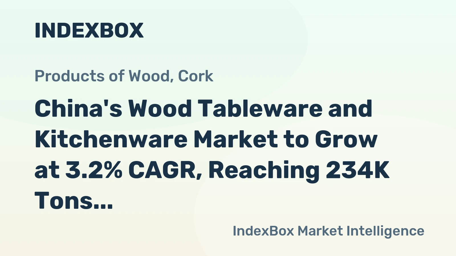 China's Wood Tableware and Kitchenware Market to Grow at 3.2% CAGR, Reaching 234K Tons by 2035