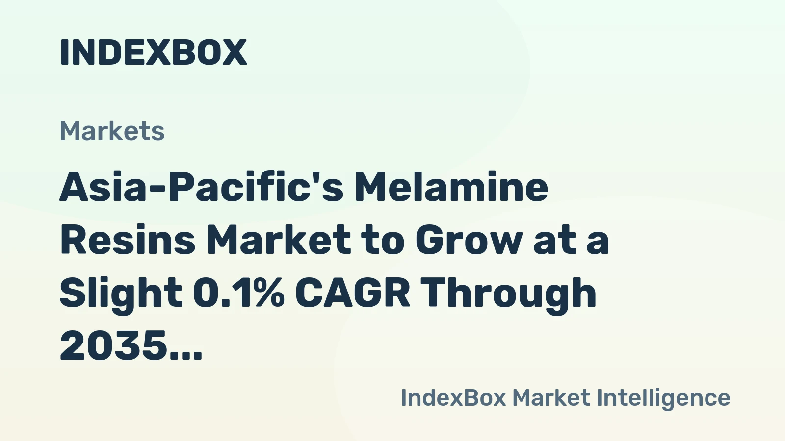 Asia-Pacific's Melamine Resins Market to Grow at a Slight 0.1% CAGR Through 2035