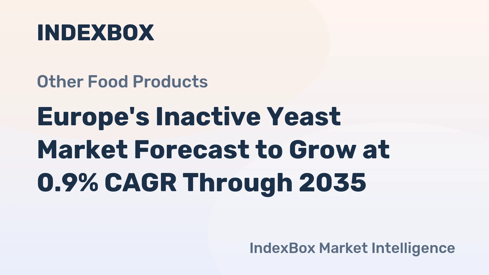 Europe's Inactive Yeast Market Forecast to Grow at 0.9% CAGR Through 2035