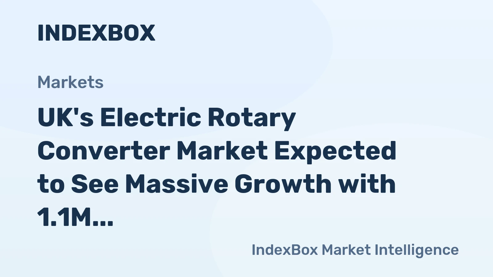 UK's Electric Rotary Converter Market Expected to See Massive Growth with 1.1M Units Sold by 2035