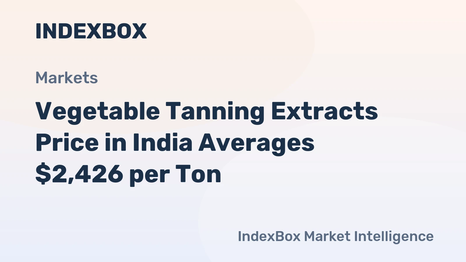 Vegetable Tanning Extracts Price in India Averages $2,426 per Ton